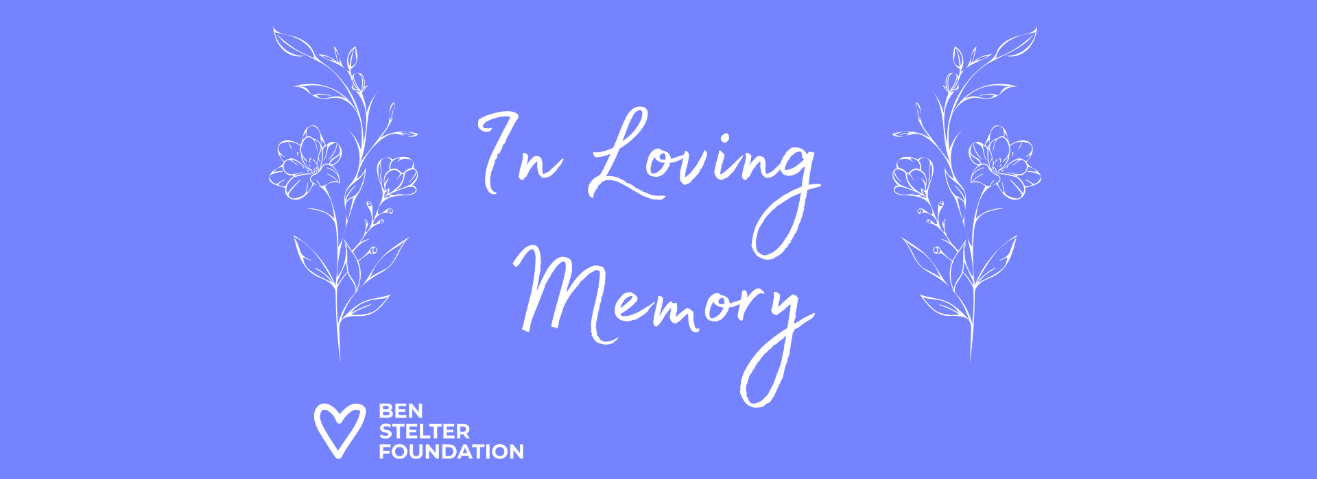 In Loving Memory of Bruce McCurdy | Ben Stelter Foundation