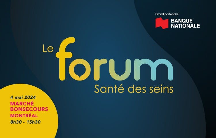 Forum 8e édition Fondation Cancer Du Sein Du Québec
