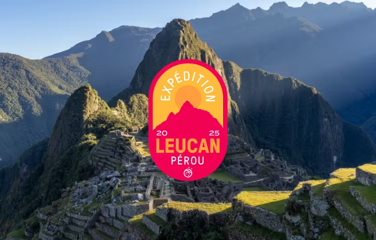 Expédition Leucan au Pérou | Leucan